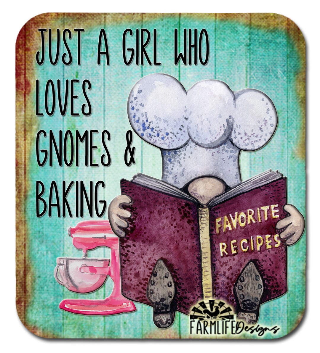 Baking Gnome, Just a Girl Who Loves Gnomes and Baking, 4x4.5 Aluminum ...