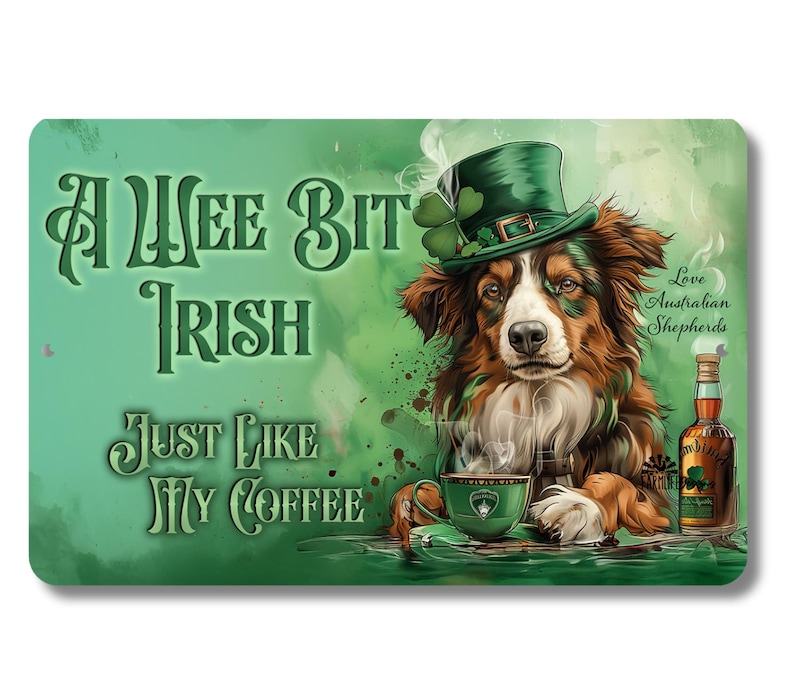 Aussie Irish Coffee Sign, Funny Metal Wall Art, Coffee Bar Dog Decor ...