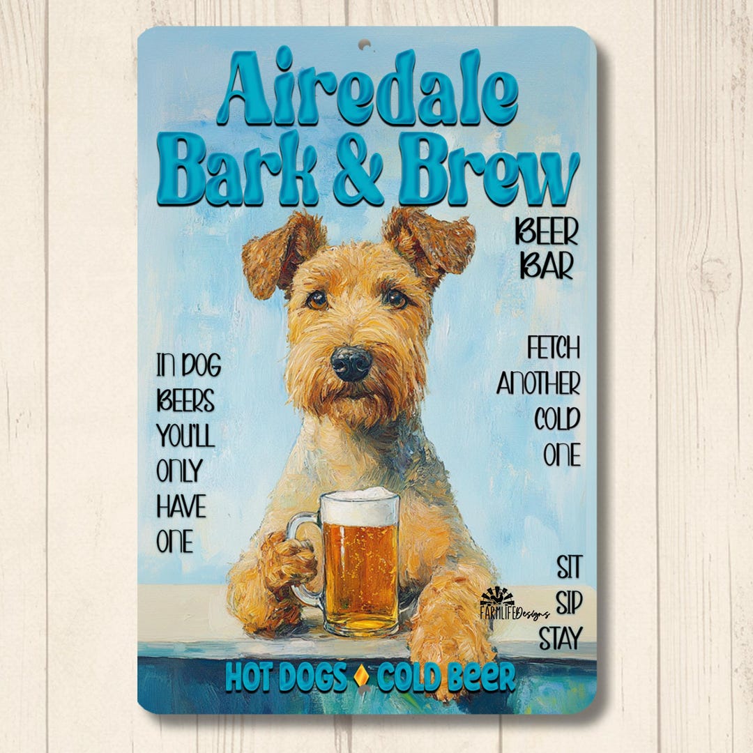 Airedale Beer Bar Sign, Bark & Brew, Funny Handmade Metal Tin, Man Cave ...