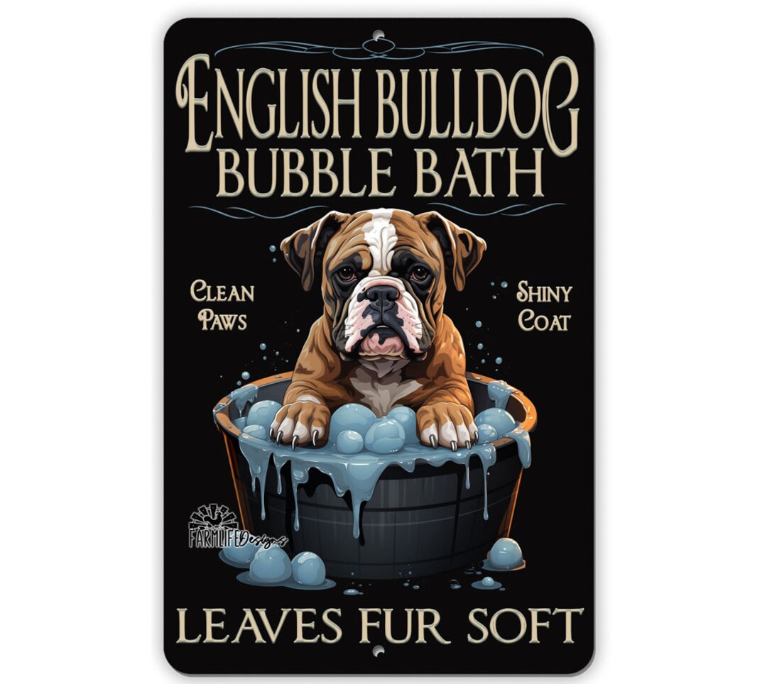 English Bulldog Bubble Bath Advertising Sign 8x12, Bull Dog Lover Gift ...