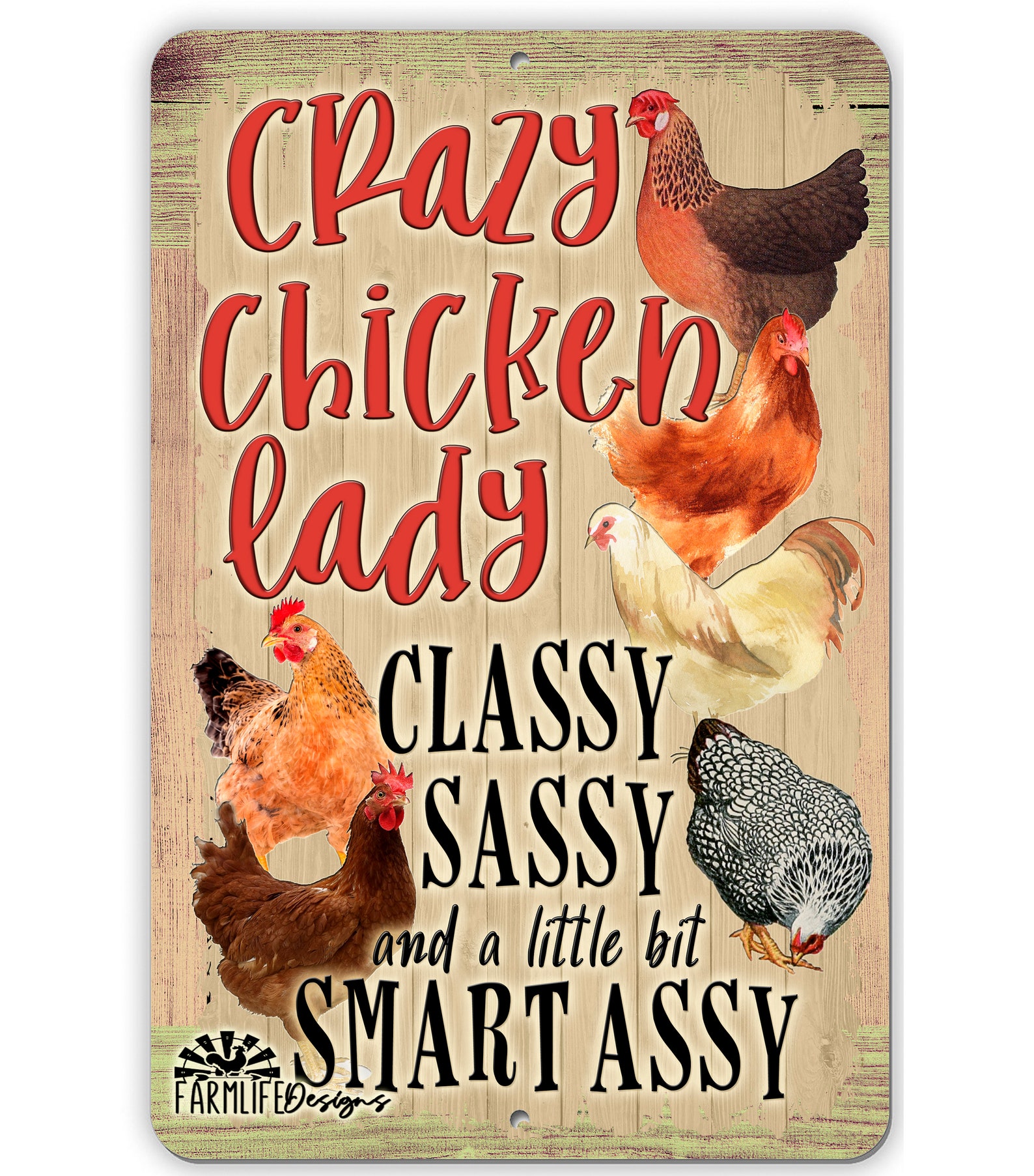 Crazy Chicken Lady Sign Classy Sassy.... Handmade 8x12 | Etsy