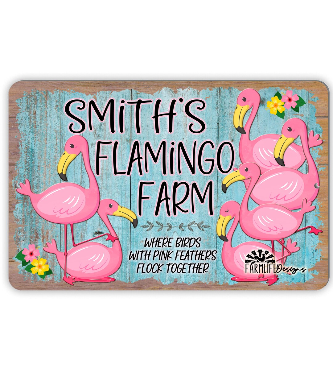 Personalized Flamingo Sign, Your Name Flamingo Farm (or Yard, Garden ...