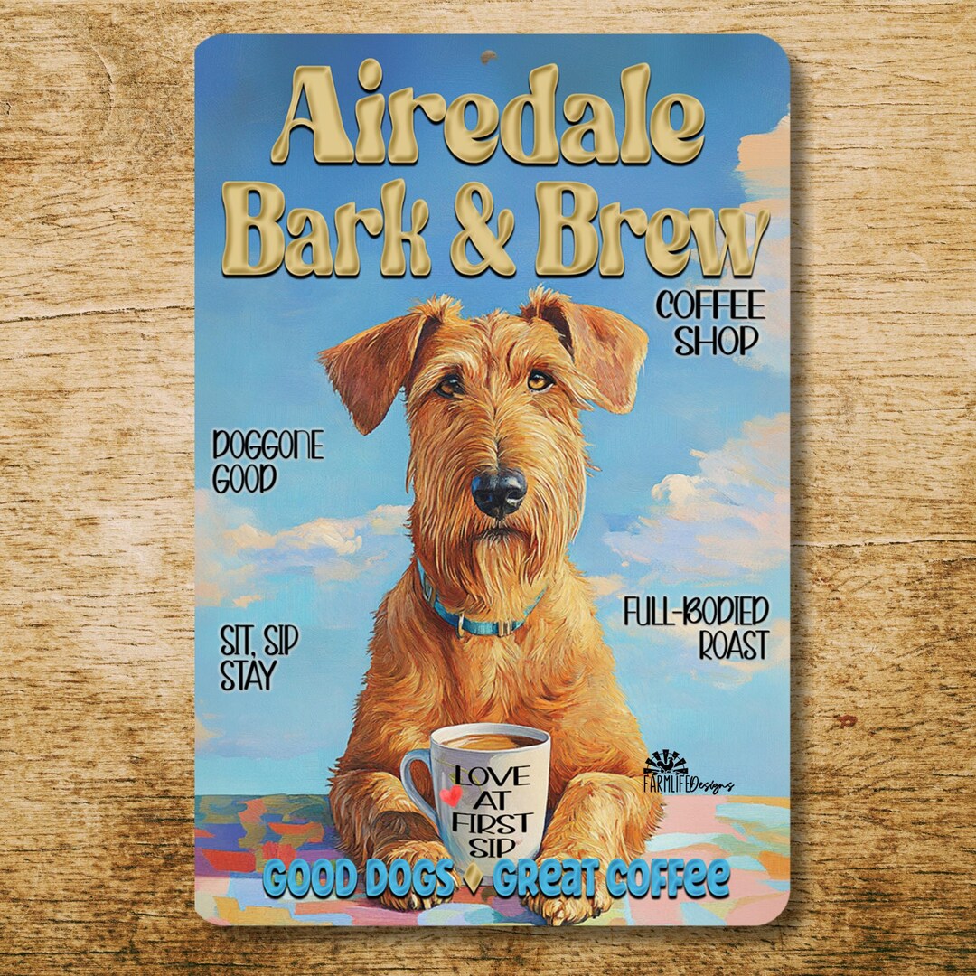 Airedale Coffee Bar Sign, Bark & Brew, Funny Handmade Metal Tin ...