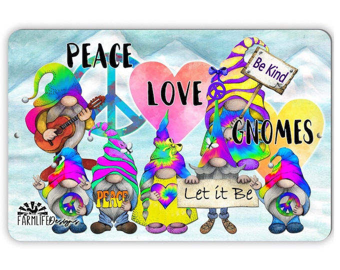 Peace, Love, Gnomes Sign, 12x8, Hippie Gnomes Holding Peace Signs ...