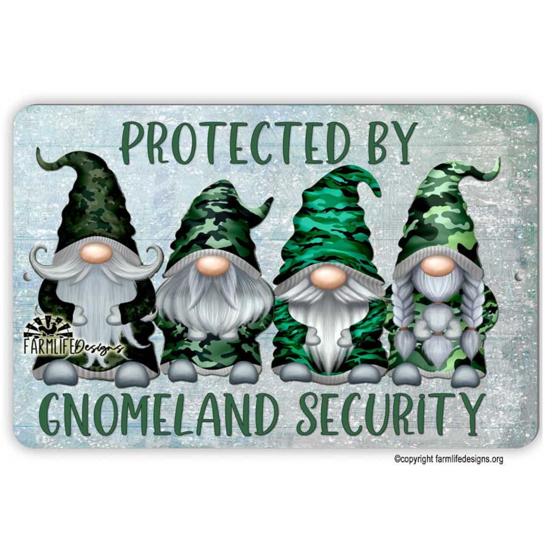 Gnomeland Security, Gnome Sign, Gnome Lover Gift, Gnome Protection ...