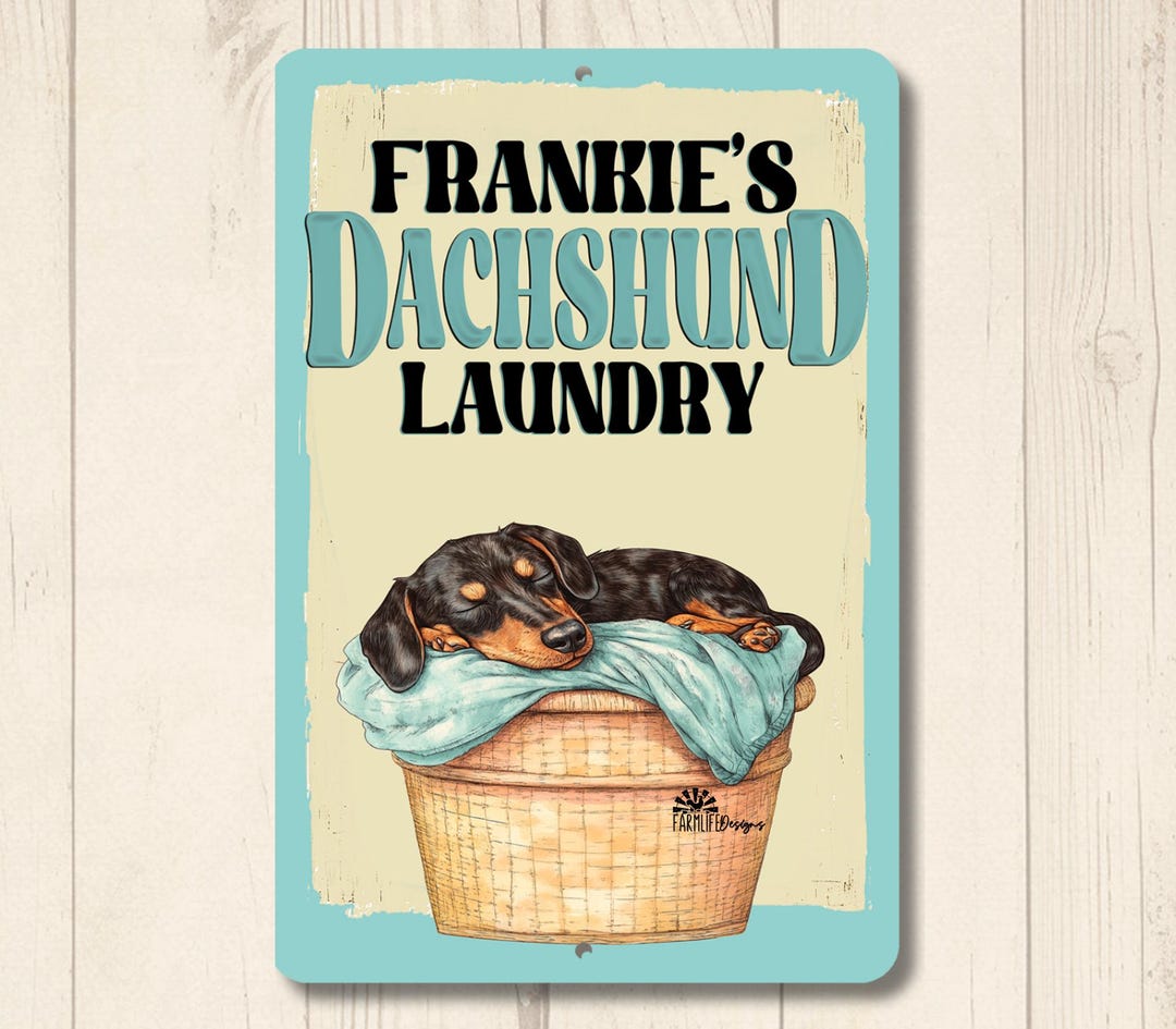 Dachshund Custom Laundry Room Sign, Personalized With Your Dog's Name ...