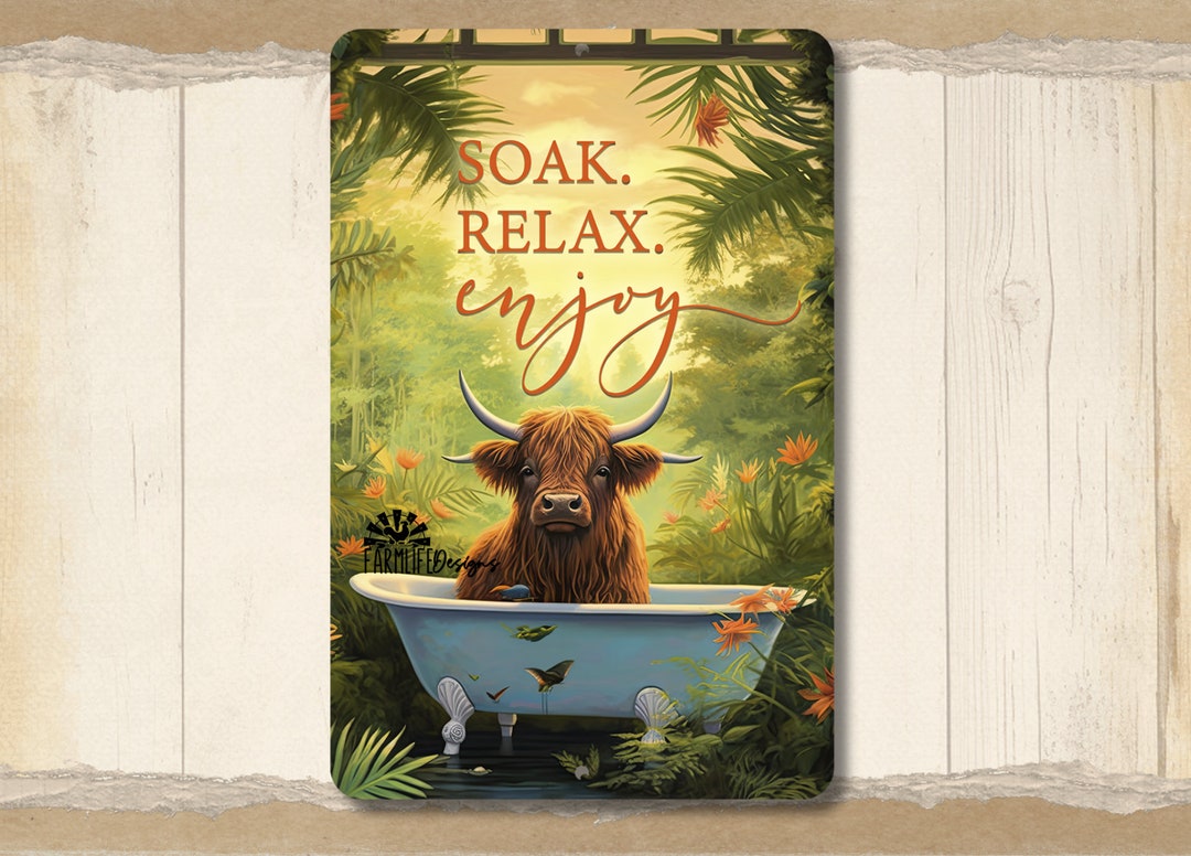 Highland Cow Bathtub Sign, Gift for Highland Cow Lover, Soak Relax ...