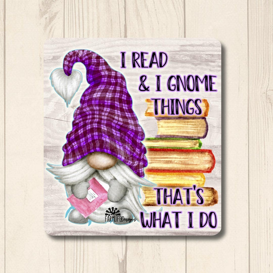 Book Gnome Magnet, I Read and I Gnome Things, That's What I Do, Gnome ...