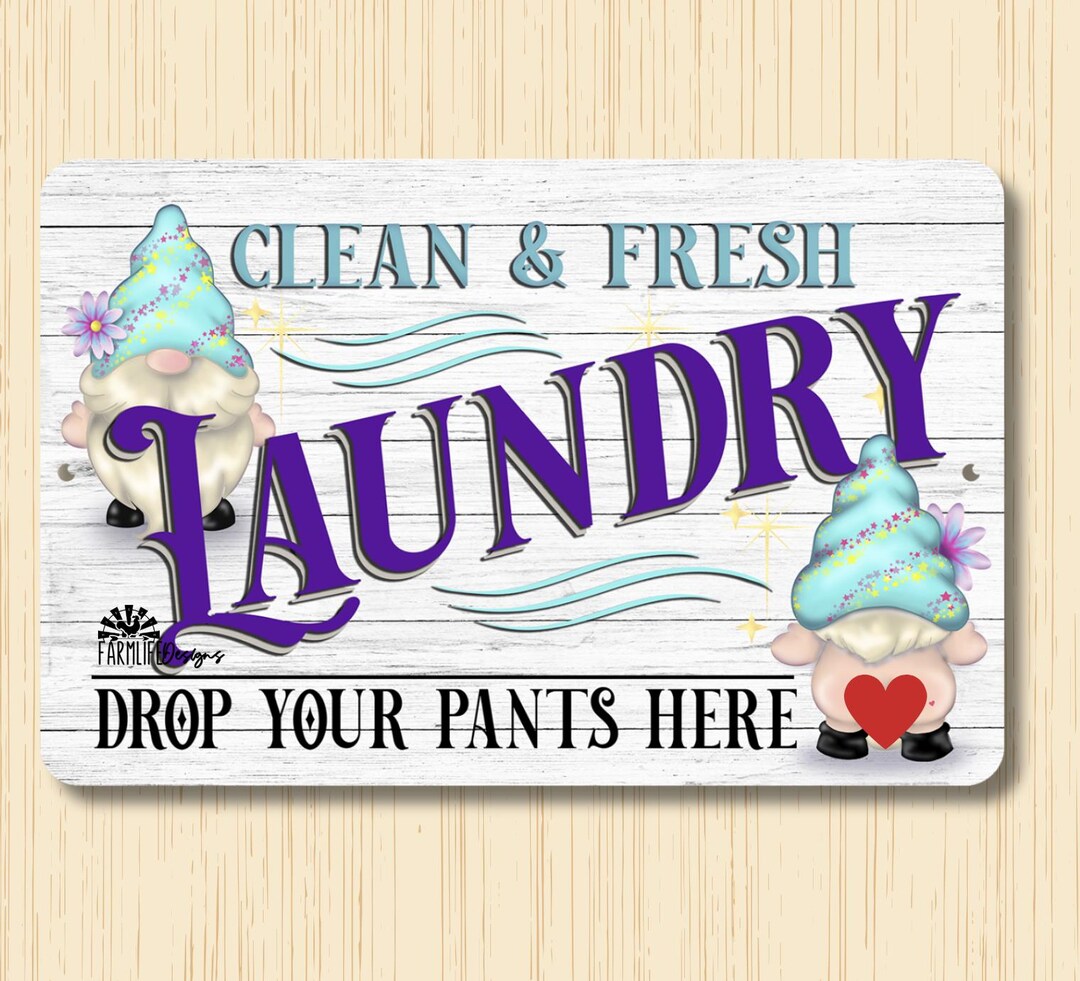 Funny Gnome Laundry Room Sign Drop Your Pants Gnome Sign Handmade Gnome Lover T Naked