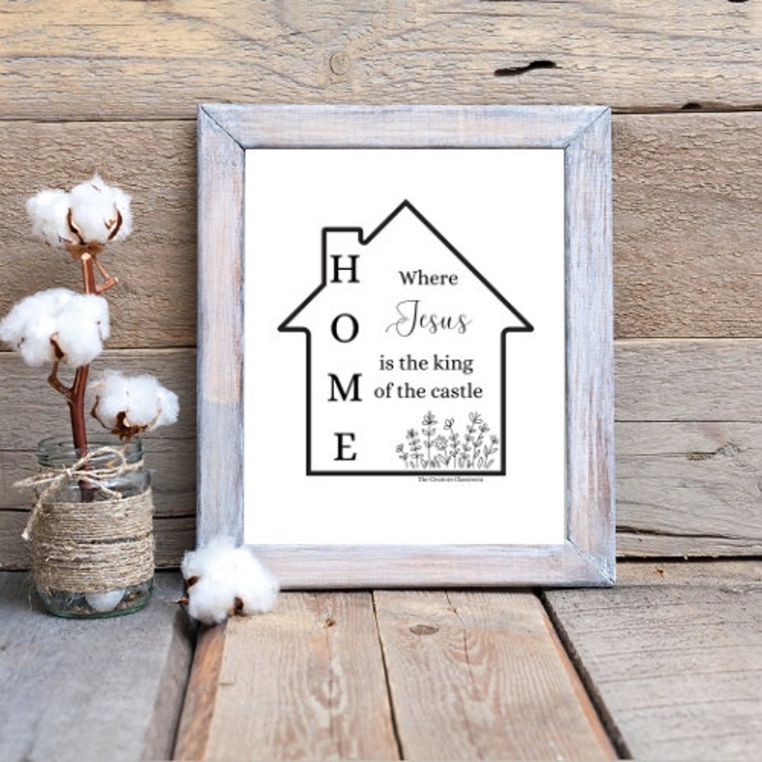 Home With King Jesus Wall Decor | Home Decor | 8x10 Print | PDF ...