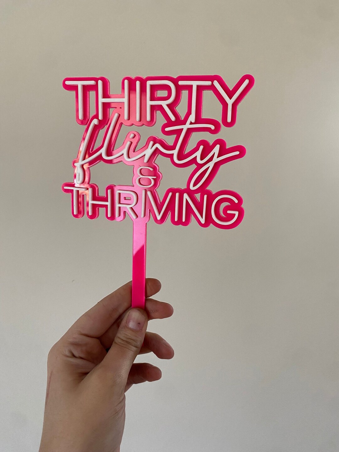 Acrylic 'thirty, Flirty & Thriving' Thirty Birthday Cake Topper Double ...