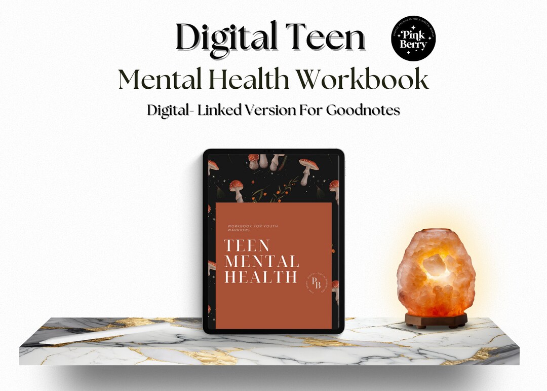 Digital Teen Mental Health Workbook- for Goodnotes and Notability ...