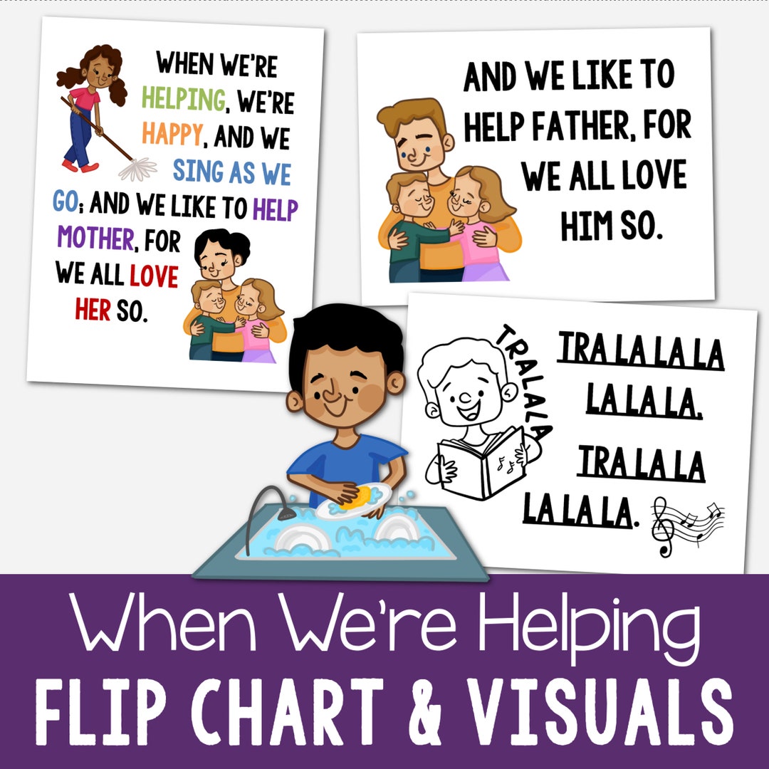 When We're Helping Flip Chart & Visual Aids Teach Come Follow Me Song ...