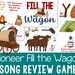 Pioneer Day Fill the Wagon Singing Time Review Game Summer Printable ...
