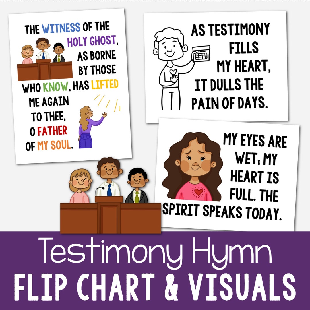 Testimony Flip Chart & Visual Aids Singing Time Come Follow Me Hymn ...