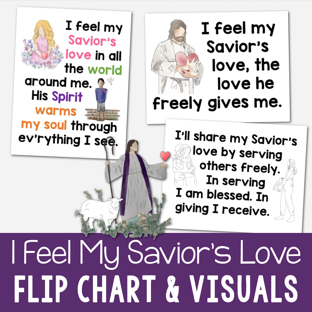 I Feel My Savior's Love Flip Chart & Visual Aids Teach Come Follow Me ...
