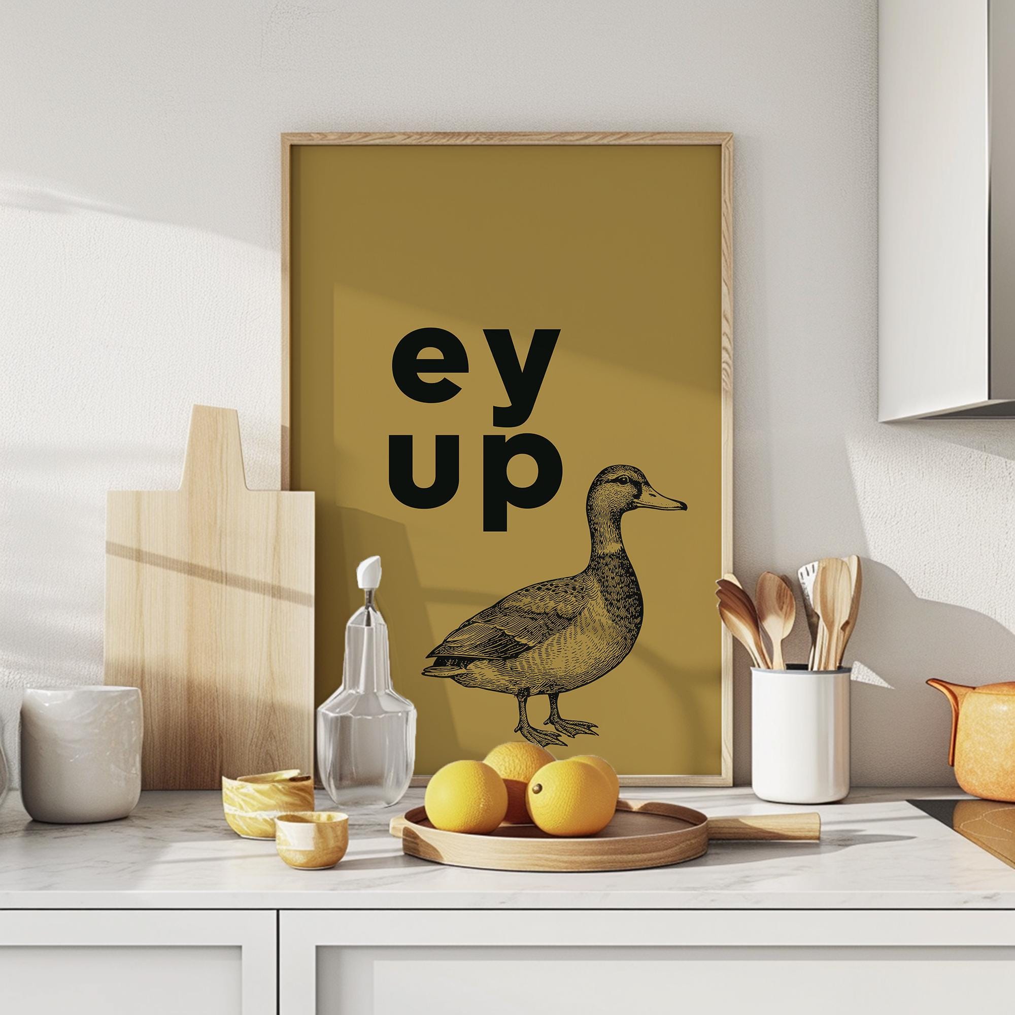 Ey up Duck, Northern Quote Wall Print Poster Artwork, Yorkshire Artwork ...