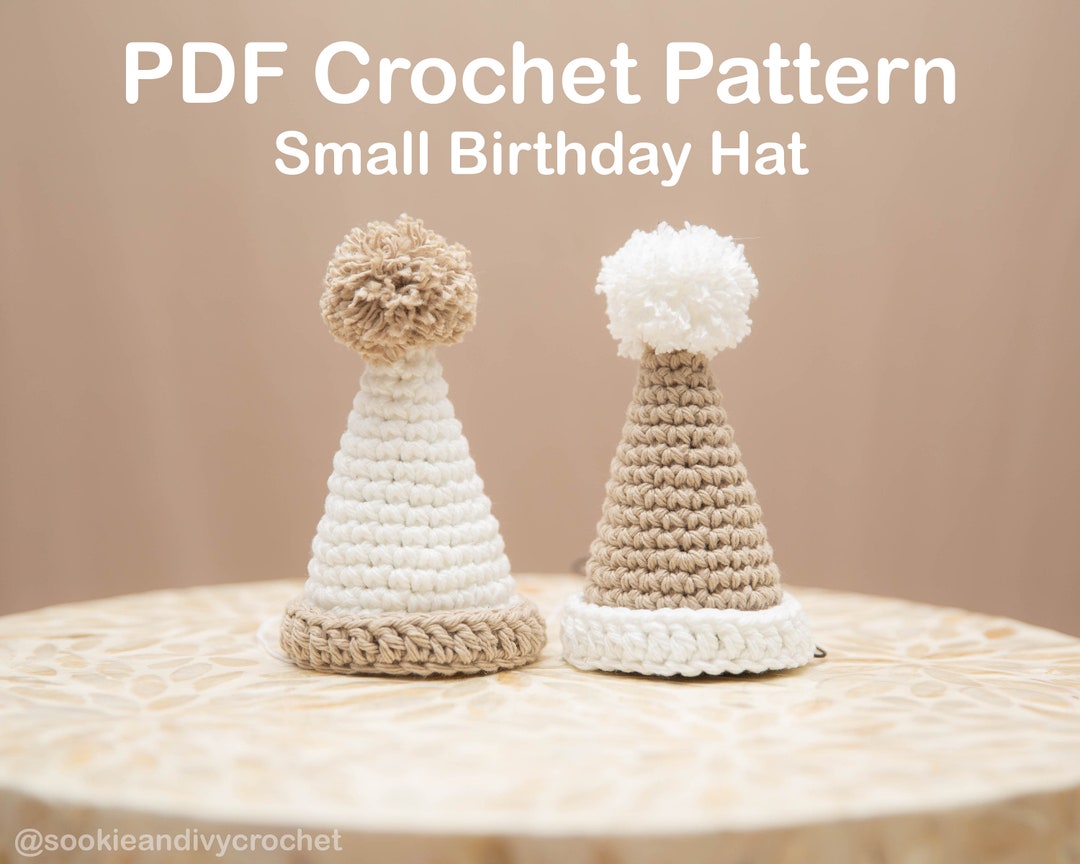 PDF Crochet Pattern - Small Birthday Hat Amigurumi Pattern - Etsy