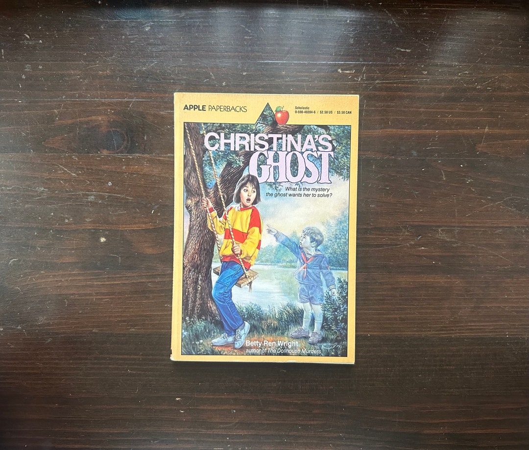 Christina’s Ghost by Betty Ren Wright Vintage Apple Fiction Paperback ...
