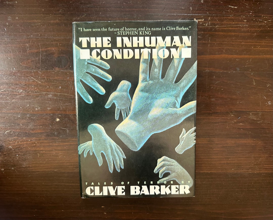 The Inhuman Condition by Clive Barker Books of Blood Short Stories ...