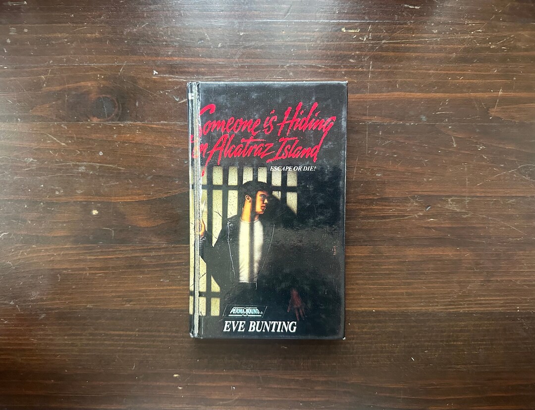 Someone is Hiding on Alcatraz Island by Eve Bunting Vintage Perma-bound ...