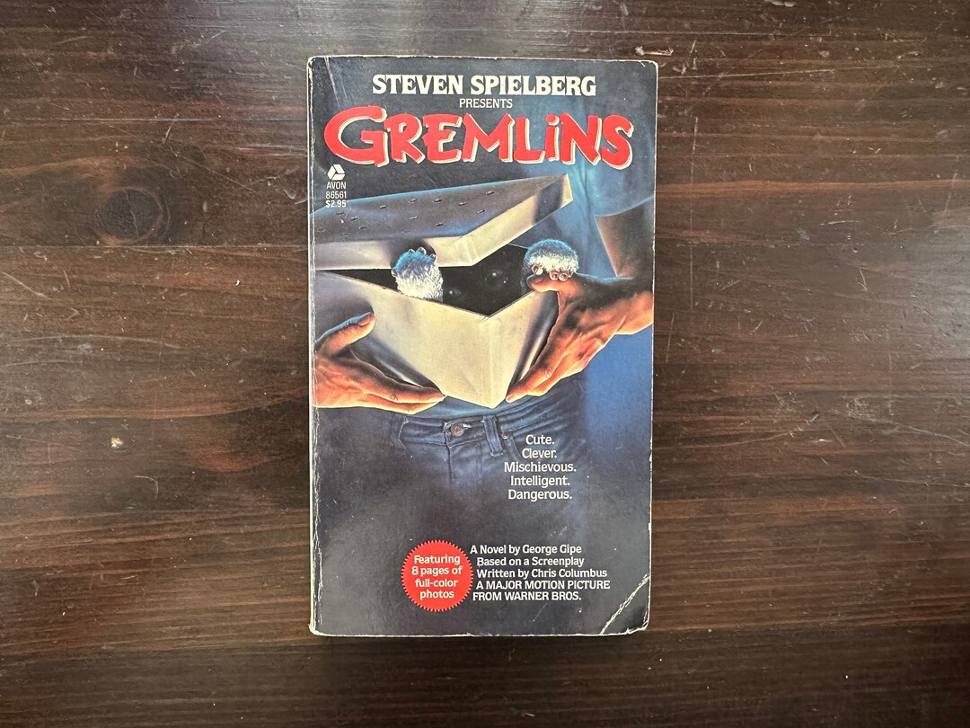 Gremlins by George Gipe Based on the Screenplay by Chris Columbus ...
