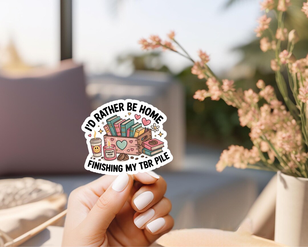TBR Pile Bookish Sticker || Die-cut Sticker, Vinyl, Laptop, Bottle ...