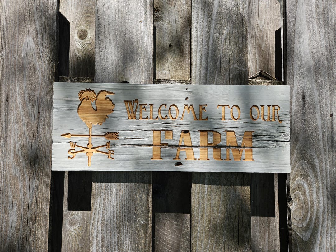 WYSIWYG Sign - Welcome to Our Farm Sign - Reclaimed Wood - Rustic ...