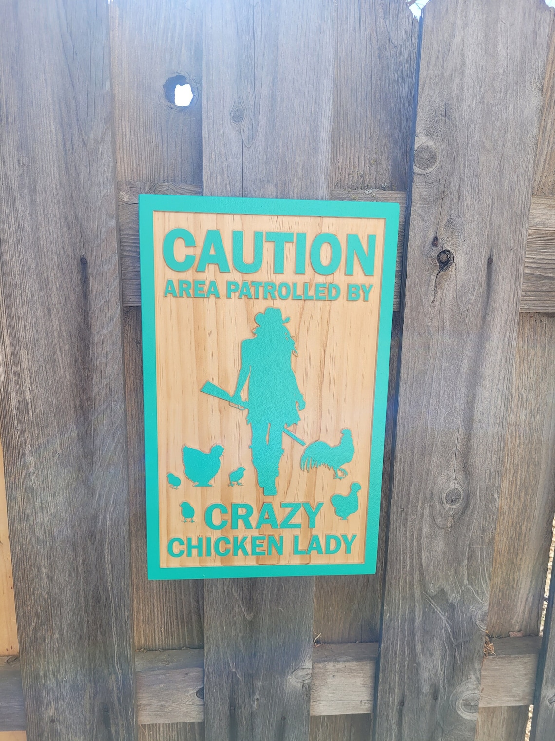 Crazy Chicken Lady CNC Carved Wood Sign/door Hanger 12x18 - Etsy