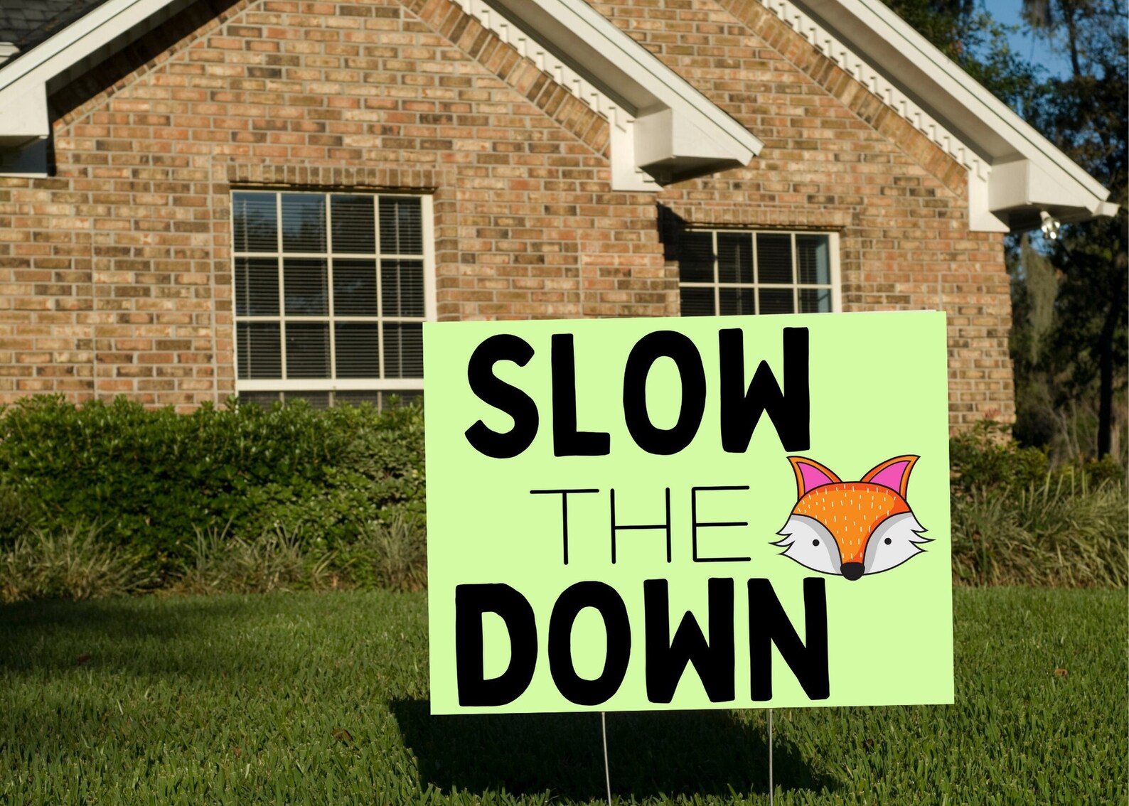 Funny Cute Slow the Fox Down Sign, Stop Speeding Sign, Slow Down Yard ...