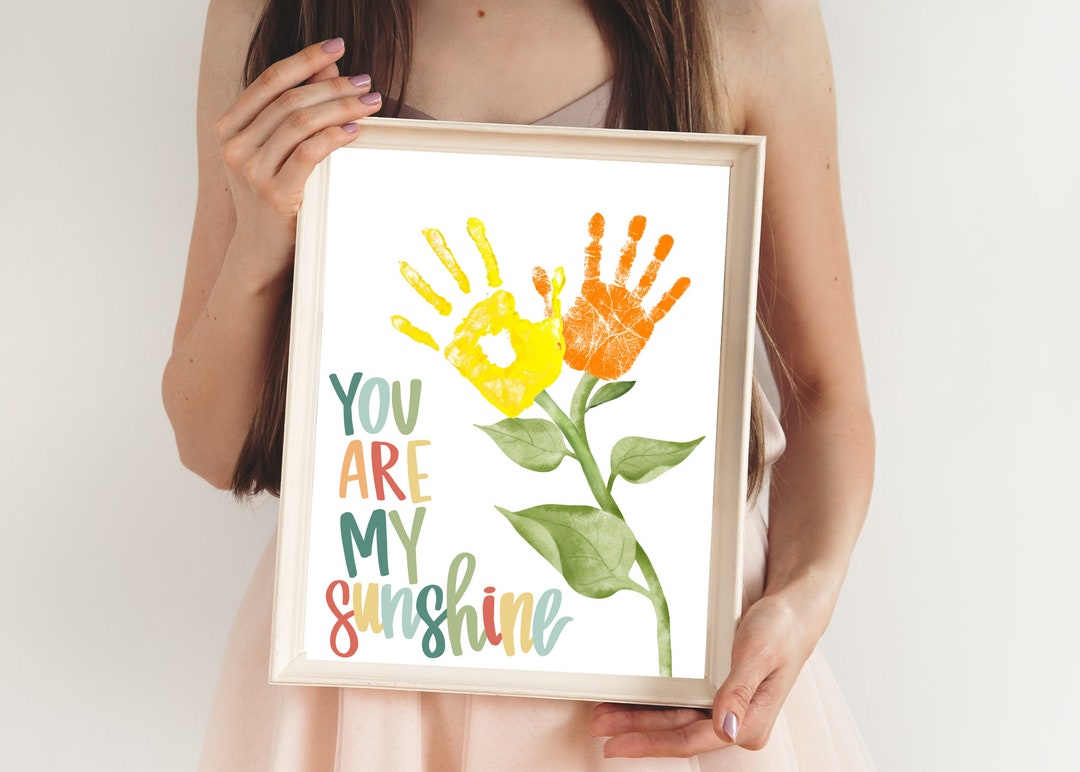 You Are My Sunshine Handprint Craft Art, Sunflower, Mom Mum, Kids Baby ...