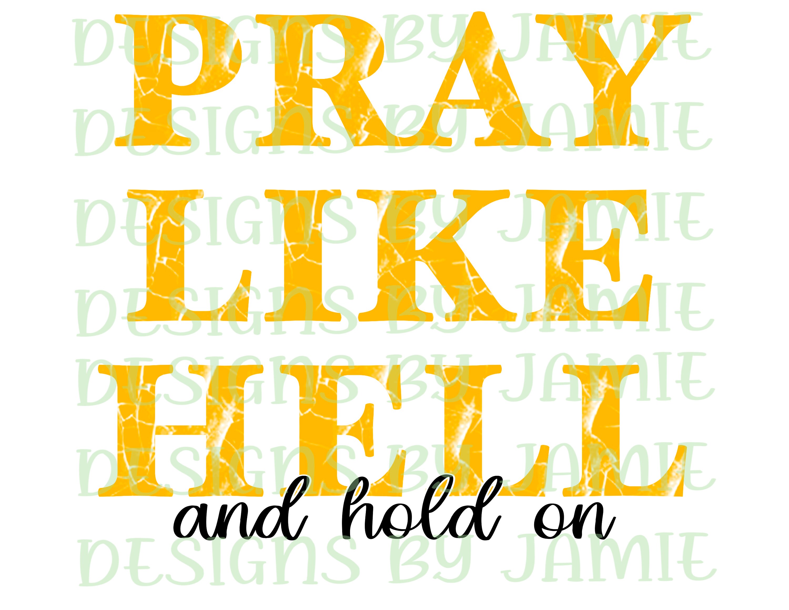Pray Like Hell - Etsy