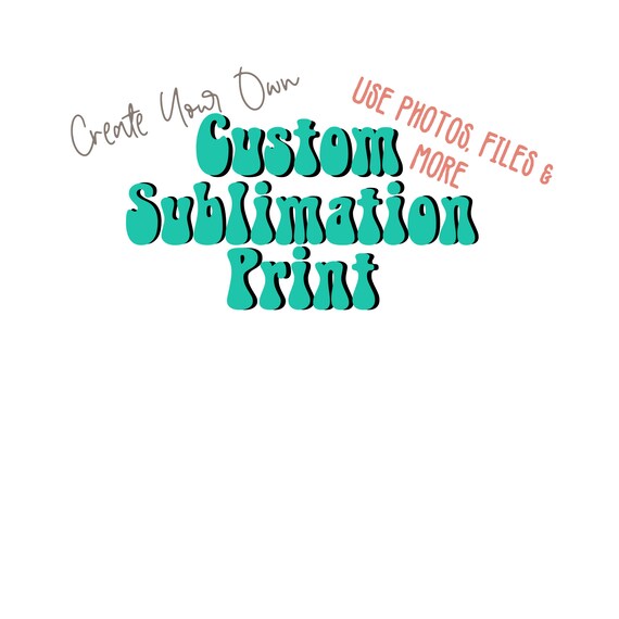 Create Your Own/ Custom Sublimation Design Ready to Press Can - Etsy