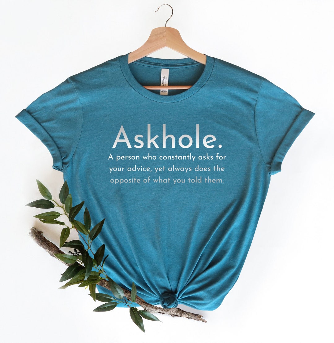 Askhole Funny Meaning Shirt Funny Dictionary Shirt Dad - Etsy
