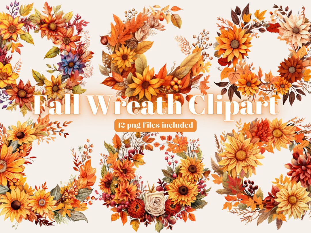 Autumn Wreath Clipart Fall Wreath Clipart Fall Floral Wreath Flowers ...