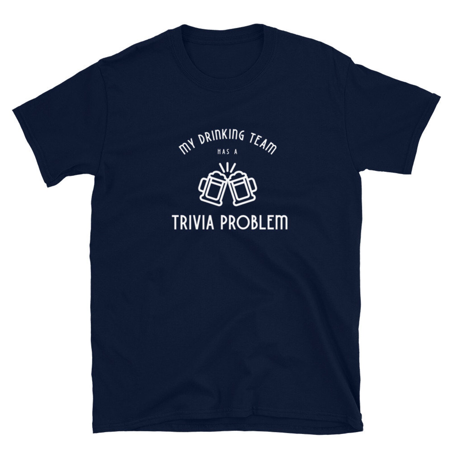 Trivia Tshirt, Funny Trivia Shirt, My Drinking Team, Trivia Problem ...