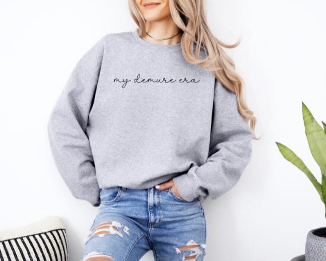My Demure Era, Gift for Her, Unisex Sweater, Sweater Weather, in My Era ...