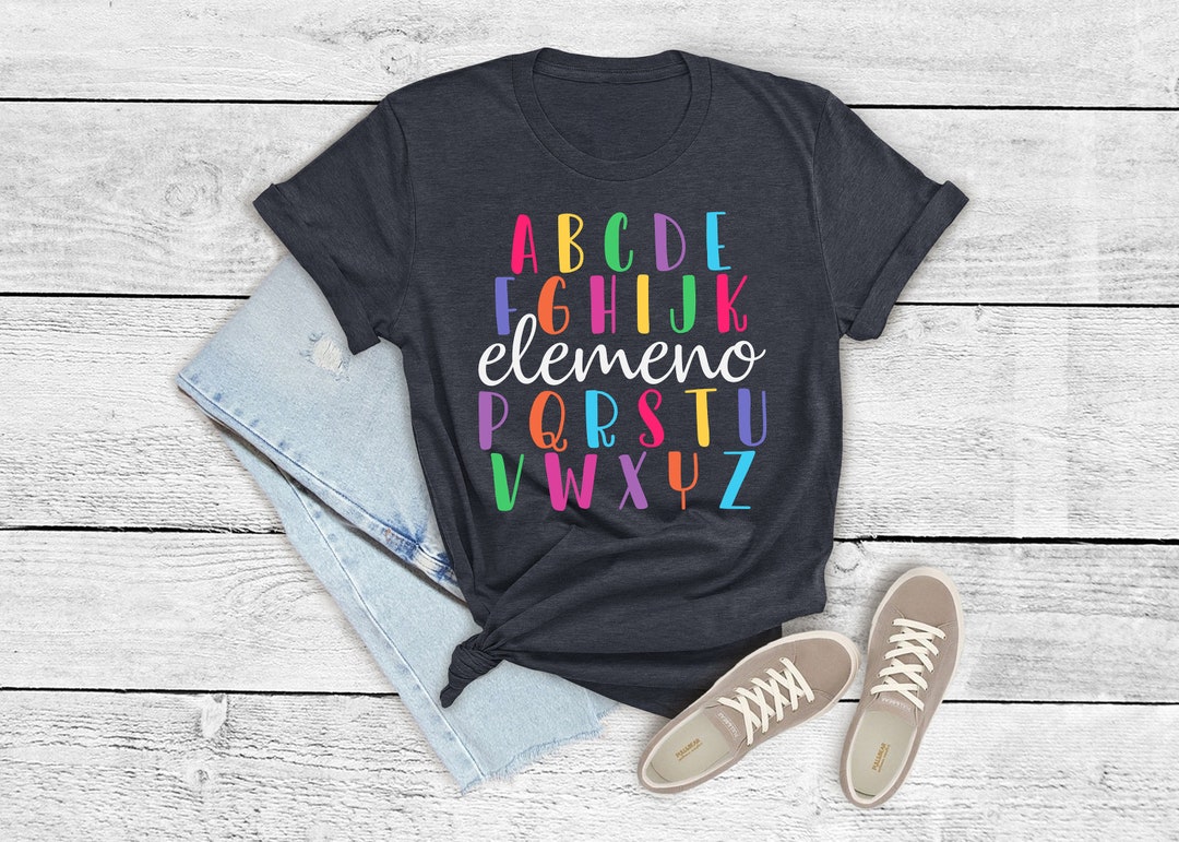 Elemeno Shirt, ABC Shirt, Alphabet Shirt, Rainbow Alphabet Teacher ...