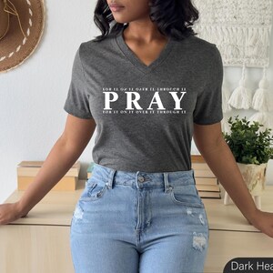 Christian Pray Sweatshirt, Bible Verse Shirt, Prayer Shirt, Christian ...