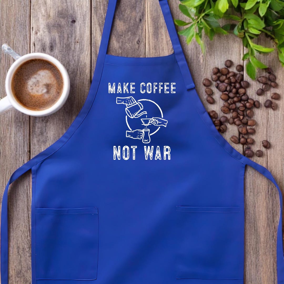 Make Coffee Not War Apron: Funny Barista Gift With Pockets - Etsy