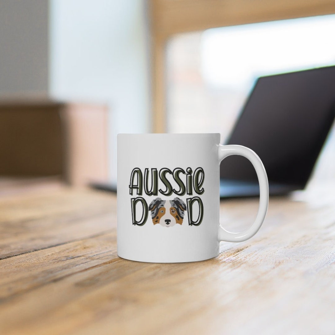 Custom Aussie Dad Mug, Australian Shepherd Coffee Mug, Personalized ...