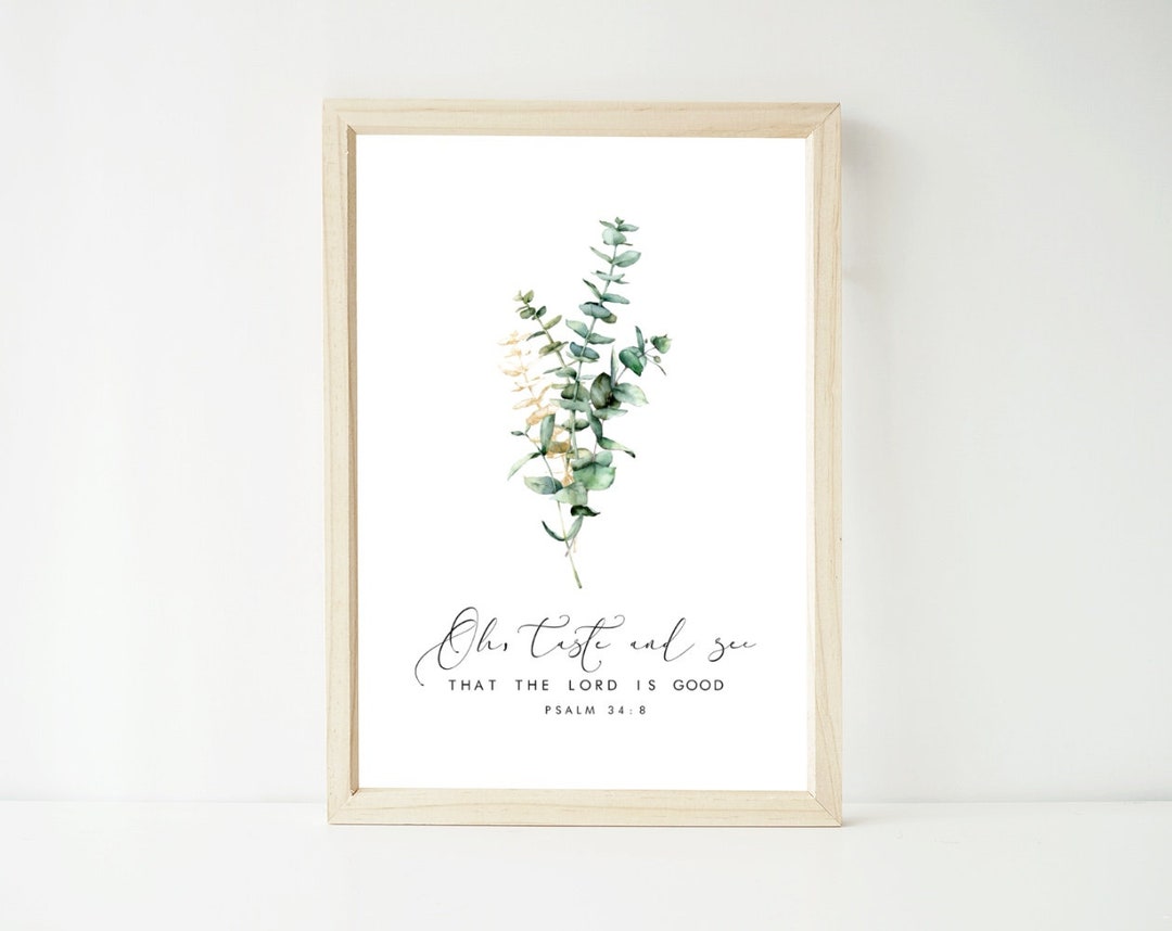 Taste and See the Lord is Good Psalm 34:8 Watercolor Botanical ...