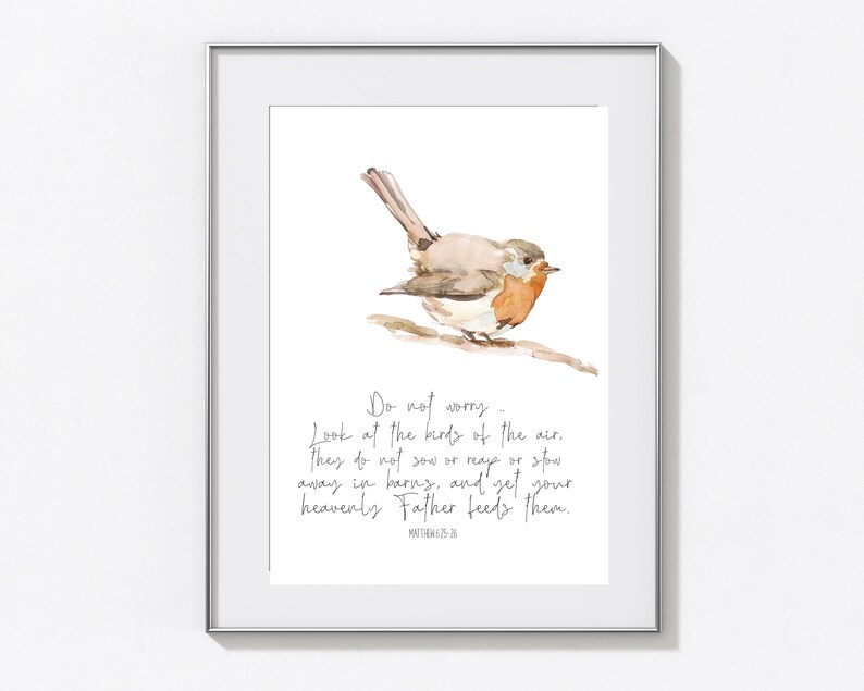 Do Not Worry Look at the Birds Matthew 6 Print, Woodland Scripture ...