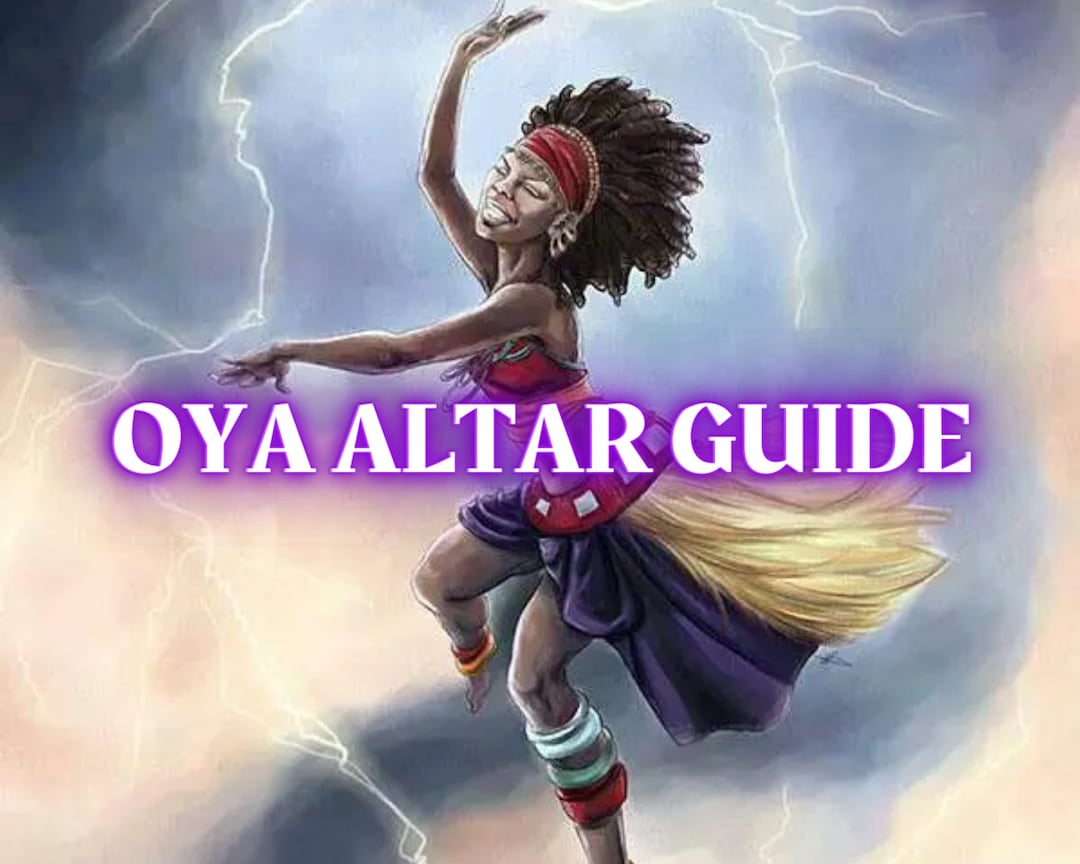 Oya Altar Guide: How to Evoke Oya Orisha Altar Guide Printable - Etsy
