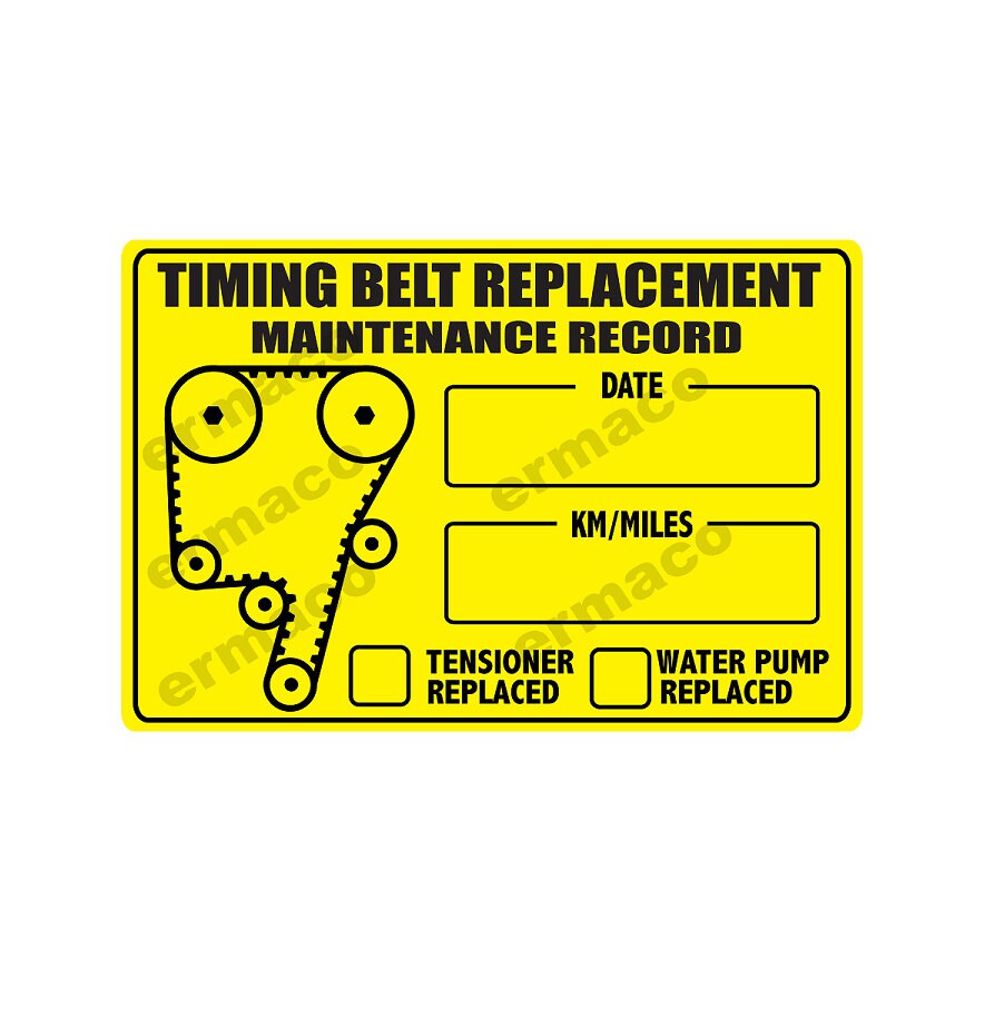 Timing Belt Stickers, Replacement Reminder, Glossy Yellow Polyester ...