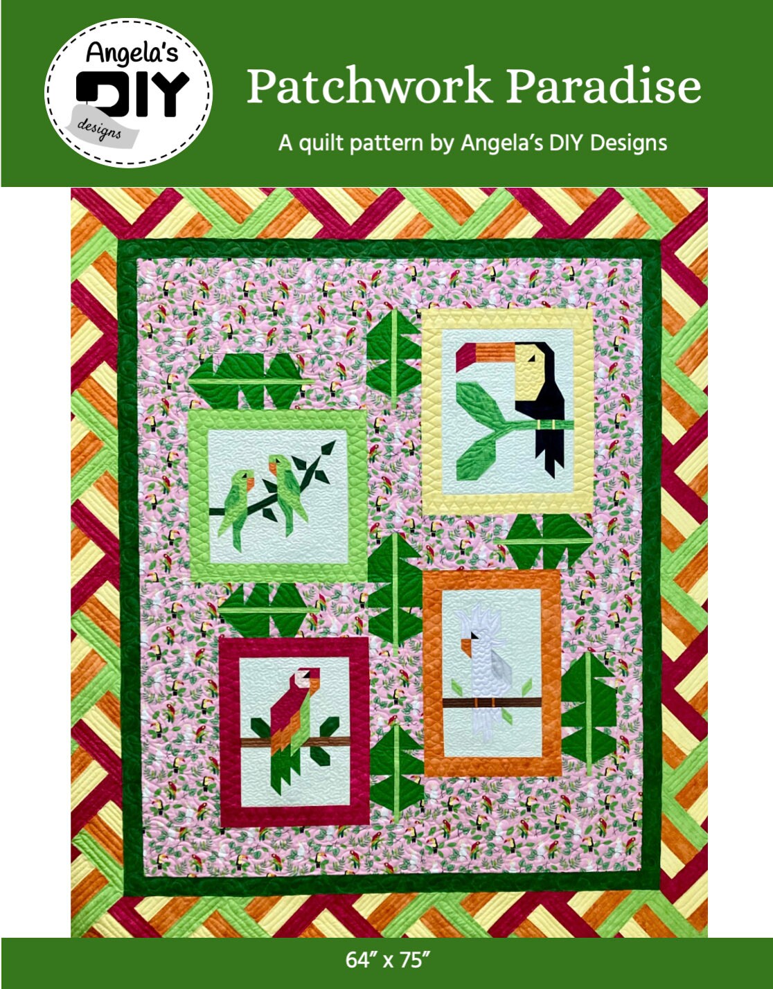 Patchwork Paradise Quilt Pattern PDF Digital Download by Angela's DIY Designs Tropical Bird ...