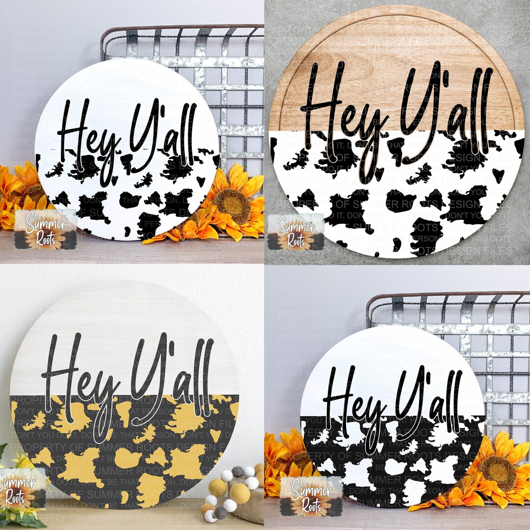 Cow Print Hey Yall Door Round SVG Sign Design | Digital Download File ...
