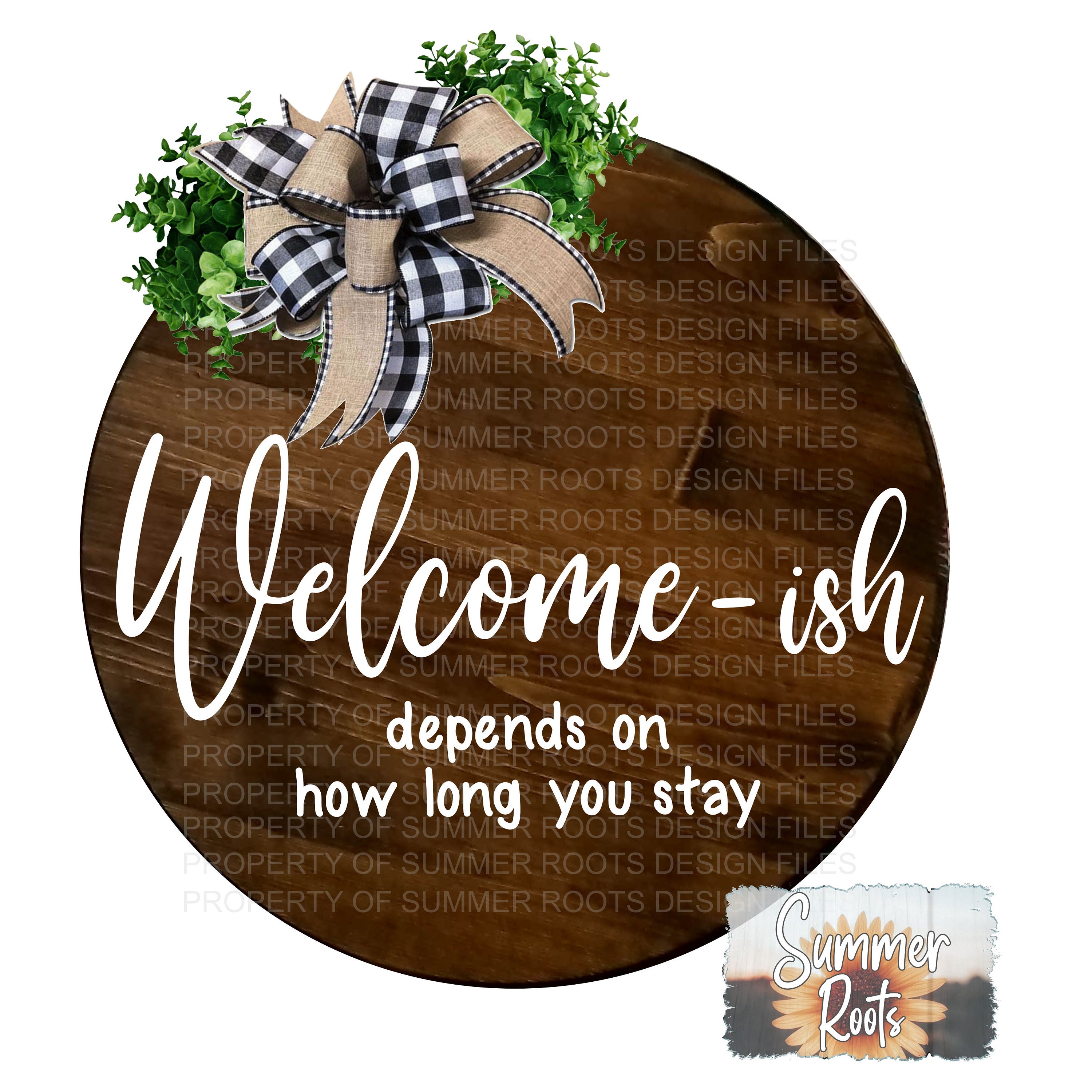 Welcome Ish Humorous Door SVG PNG Design Digital Download - Etsy
