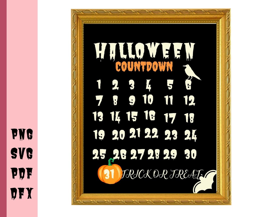Halloween Countdown Sign SVG | Advent Calendar Printable (digital ...