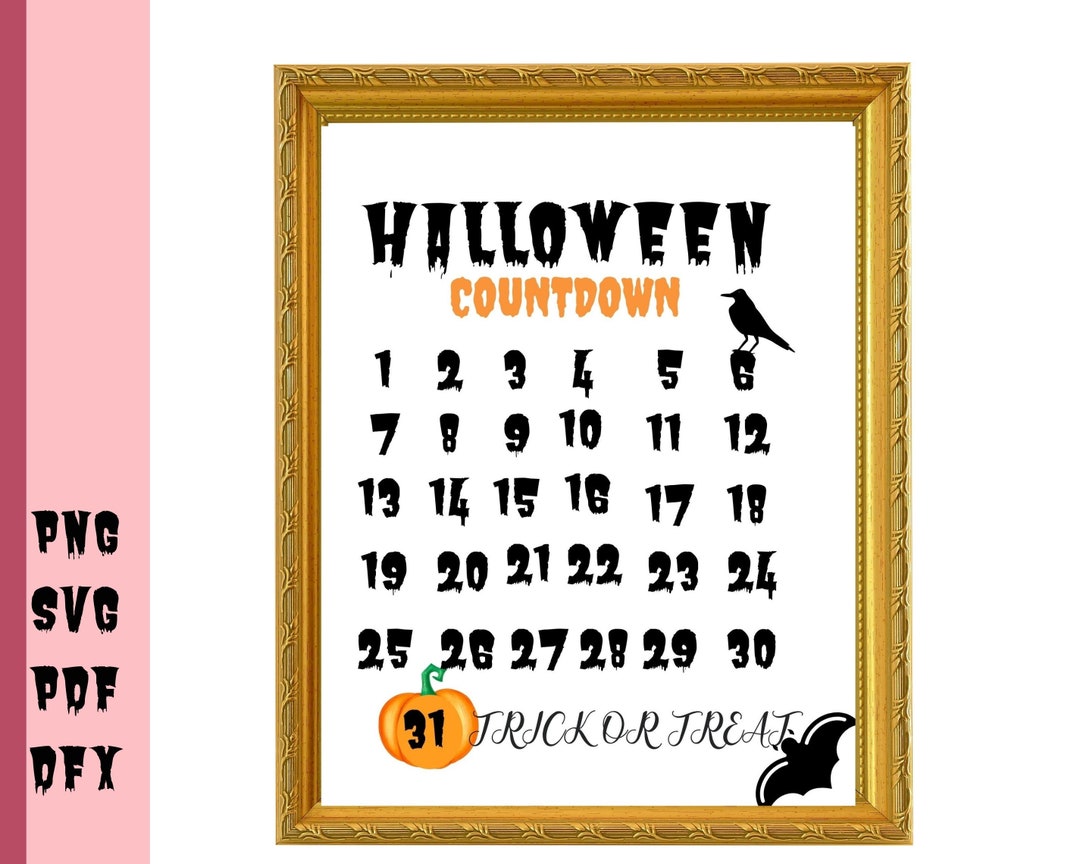Halloween Countdown Calendar SVG | Printable Sign (digital Download) - Etsy